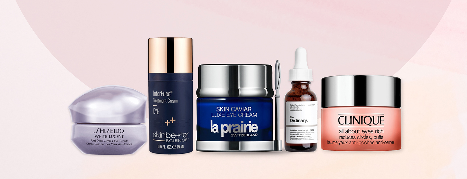 22 of the Best Eye Creams for Dark Circles - The Dermatology Review